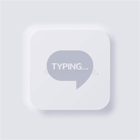 Typing Speech Balloon Icon White Neumorphism Soft Ui Design For Web