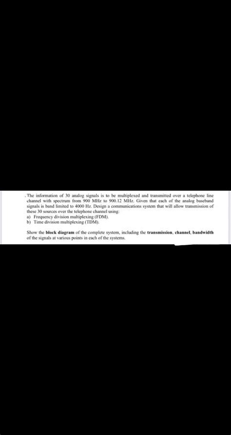 Solved The Information Of 30 Analog Signals Is To Be