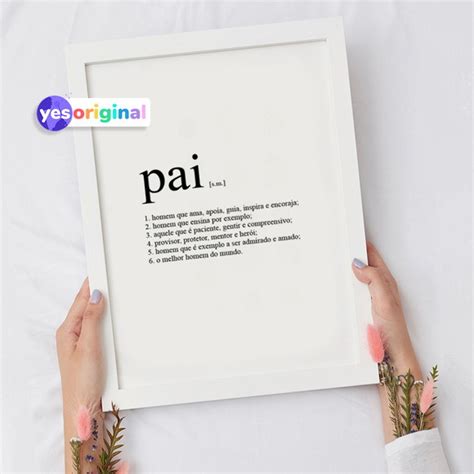 Quadro Decorativo Pai Família Frases Significado Palavras Elo7