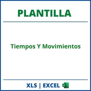 Plantilla Toma De Tiempos Excel Formato Planilla