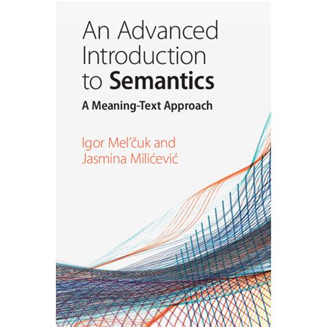 An Advanced Introduction To Semantics Hardcover An Advanced Introduction To Semantics Hardcover