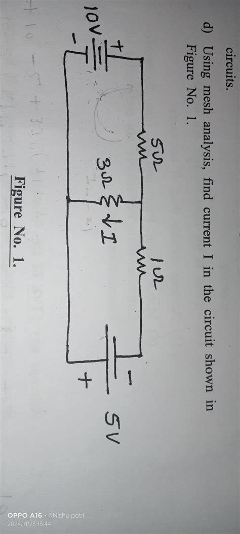 Circuitsd Using Mesh Analysis Find Current I In The Circuit Shown In