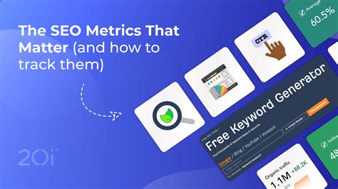 The Seo Metrics That Matter And How To Track Them 20i®