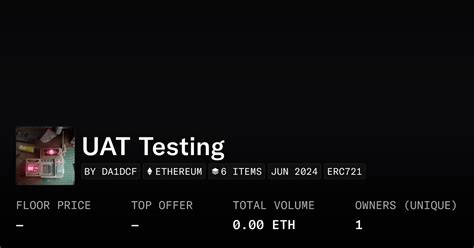 Uat Testing Collection Opensea