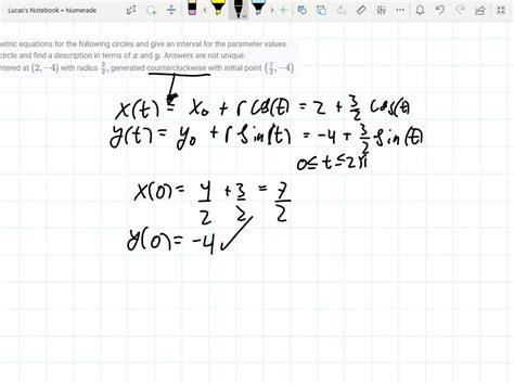 Solved Find Parametric Equations For The Following Circles And Give An
