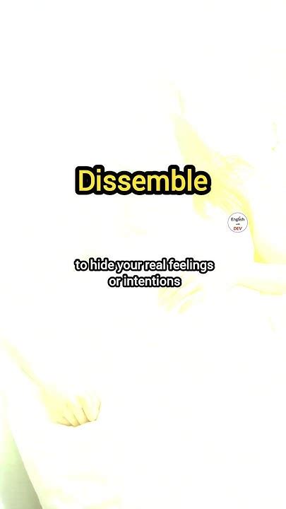 Dissemble Meaning And Example Sentence Youtube
