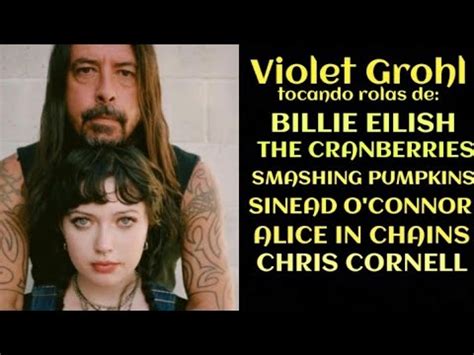 Violet Grohl Tocando Rolas De Billie Eilish The Cranberries Smashing