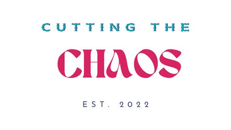 Blog Cutting The Chaos