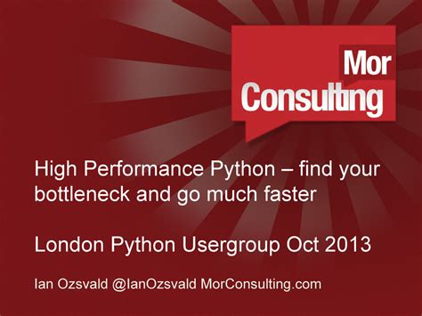 High Performance Python Speaker Deck