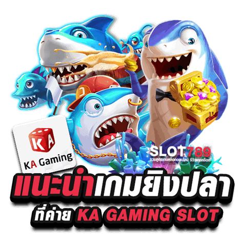สล็อต Ka Gaming สมัครเว็บสล็อตที่มี ค่าย Ka เว็บตรง 100