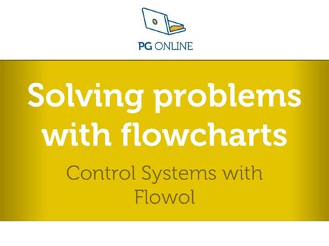 Flowol L1 Flowcharts Pptx This Is A Leson A Ppt