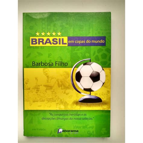 Livro Brasil Em Copas Do Mundo H11 Shopee Brasil