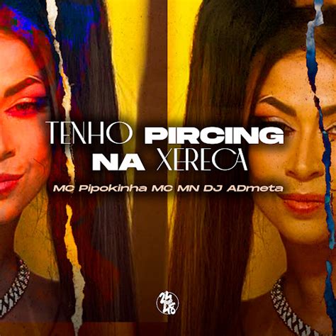 Eu Sou A Mc Pipokinha Tenho Pircing Na Xereca Youtube Music