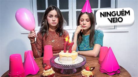 NinguÉm Veio Na Nossa Festa De AniversÁrio… Youtube