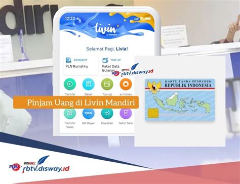 Cara Pinjam Uang Di Livin Mandiri Proses Cair Cepat Pinjaman Rp 5 Juta