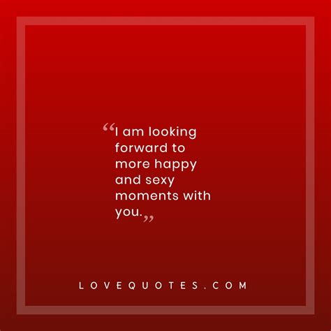 Happy And Sexy Moments Love Quotes