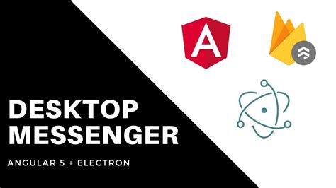 desktop app with angular 5 firestore and electron youtube