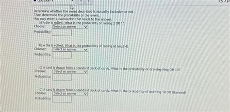 Solved Determine Whether The Event Described Is Mutually Chegg Com