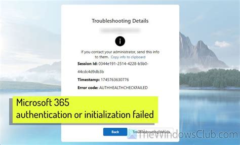 Microsoft 365 Authentication Or Initialization Failed