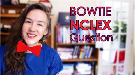 How To Answer A Bowtie NGN NCLEX Question The NCLEX Tutor