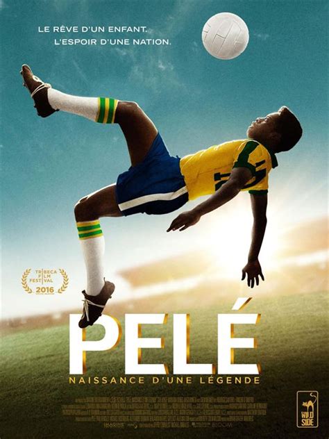 Affiche Du Film Pelé Naissance Dune Légende Affiche 1 Sur 2 Allociné