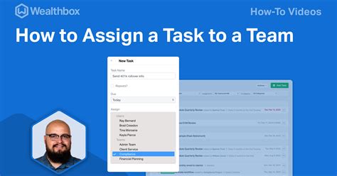 How To Assign A Task To A Team Wealthbox Crm