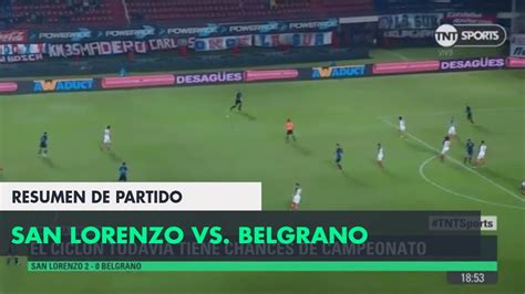 Resumen De San Lorenzo Vs Belgrano Fecha Superliga Argentina Youtube
