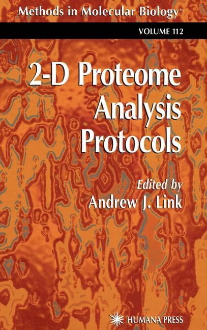 Methods In Molecular Biology 2 D Proteome Analysis Protocols Book 112 Hardcover