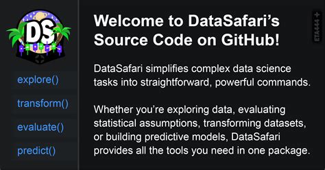 GitHub ETA444 Datasafari DataSafari Simplifies Complex Data Science
