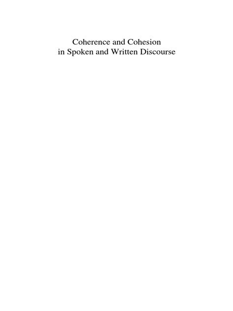 Cohesion And Coherence In Spoken And Written Discourse Pdf Pdf Linguistics English Language