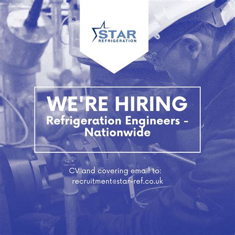 Star Refrigeration On Linkedin Hiring Refrigeration Engineer 12