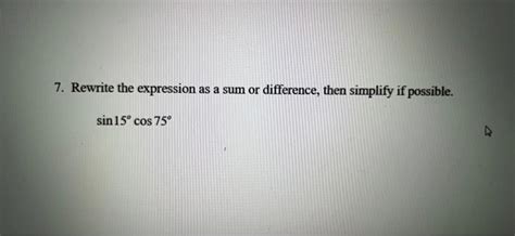solved 7 rewrite the expression as a sum or difference