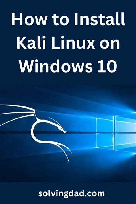 How To Install Kali Linux On Windows Artofit