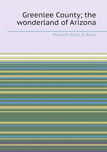 Greenlee County; the wonderland of Arizona - купить с доставкой по ...
