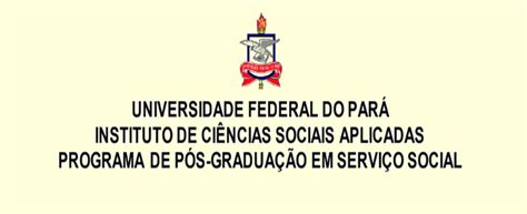 UFPA abre processo seletivo para doutorado acadêmico em Serviço Social ABEPSS