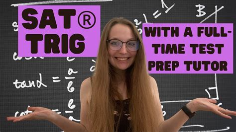 Conquer Sat Trigonometry With A Full Time Sat Tutor Youtube