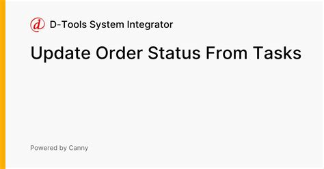 Update Order Status From Tasks Voters D Tools System Integrator