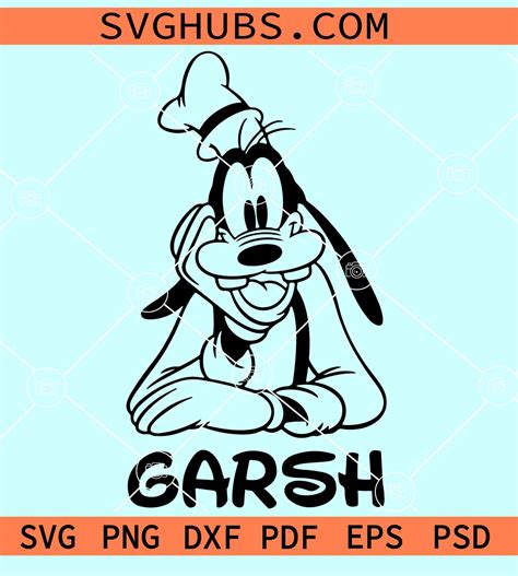 Garsh Goofy Svg Garsh Goofy Vector Svg Goofy Svg Disneyland
