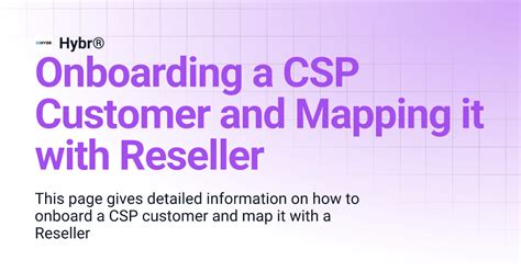 Onboarding A Csp Customer And Mapping It With Reseller Hybr®