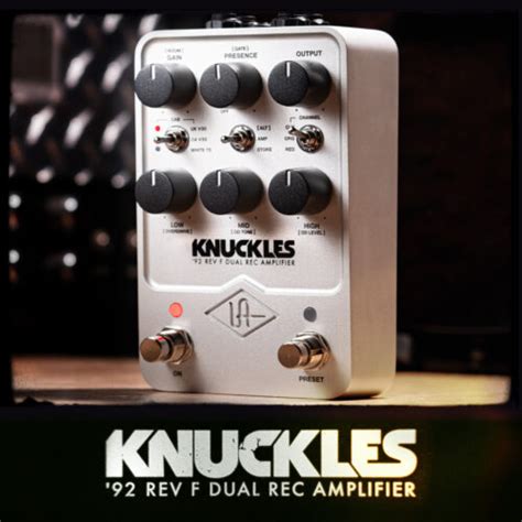 Ua Introduces Uafx Knuckles 92dual Rec Amplifier Pedal