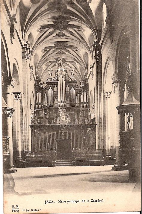 Hdv Jaca Catedral De Jaca Final Siglo Xix Principio Xx
