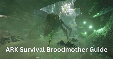 Ark Survival Broodmother Guide Nerd Lodge