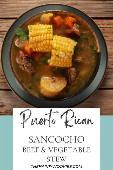 Tasty Puerto Rican Sancocho Recipe Beef And Vegetable Stew