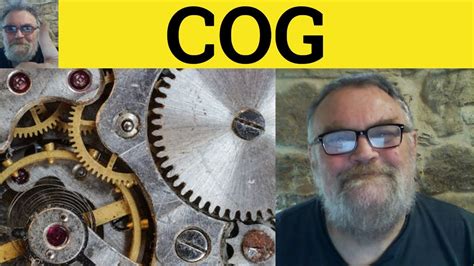 Cog Meaning Cog Examples Cog Definition IELTS Nouns Cog Cog