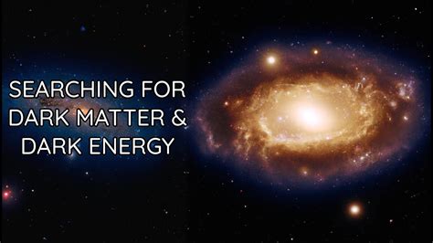 Unveiling The Invisible Universe Youtube