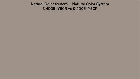 Natural Color System S 4005 Y50R Vs S 4005 Y50R Side By Side Comparison