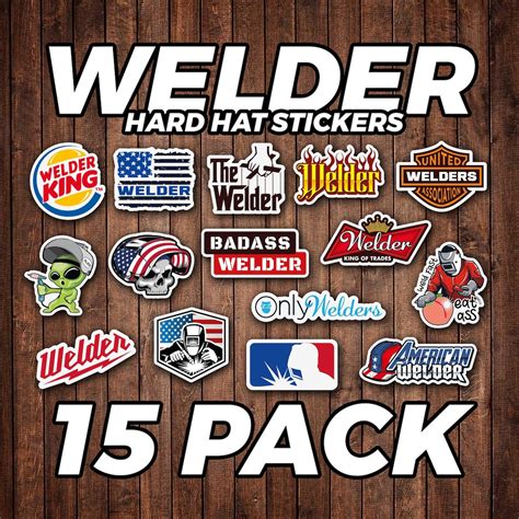 Welder Stickers For Hard Hat 15 Pack Vinyl Waterproof Perfect For