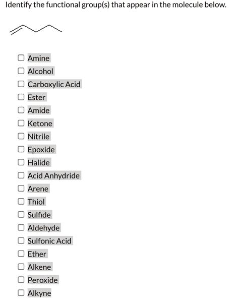 Solved Identify The Functional Group S That Appear In The Molecule Below Amine Alcohol