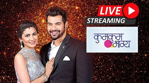 LIVE कमकम भगय Kumkum Bhagya EP 70 TO 75 sritijha