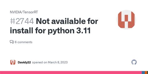 Not Available For Install For Python 311 · Issue 2744 · Nvidia